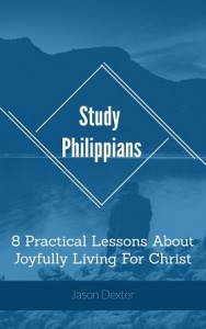 Philippians 8 Lesson Bible Study Guide Ebook With Discussion Questions