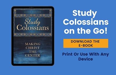 Colossians Bible Study Guide - 8 Free Online Lessons With Questions